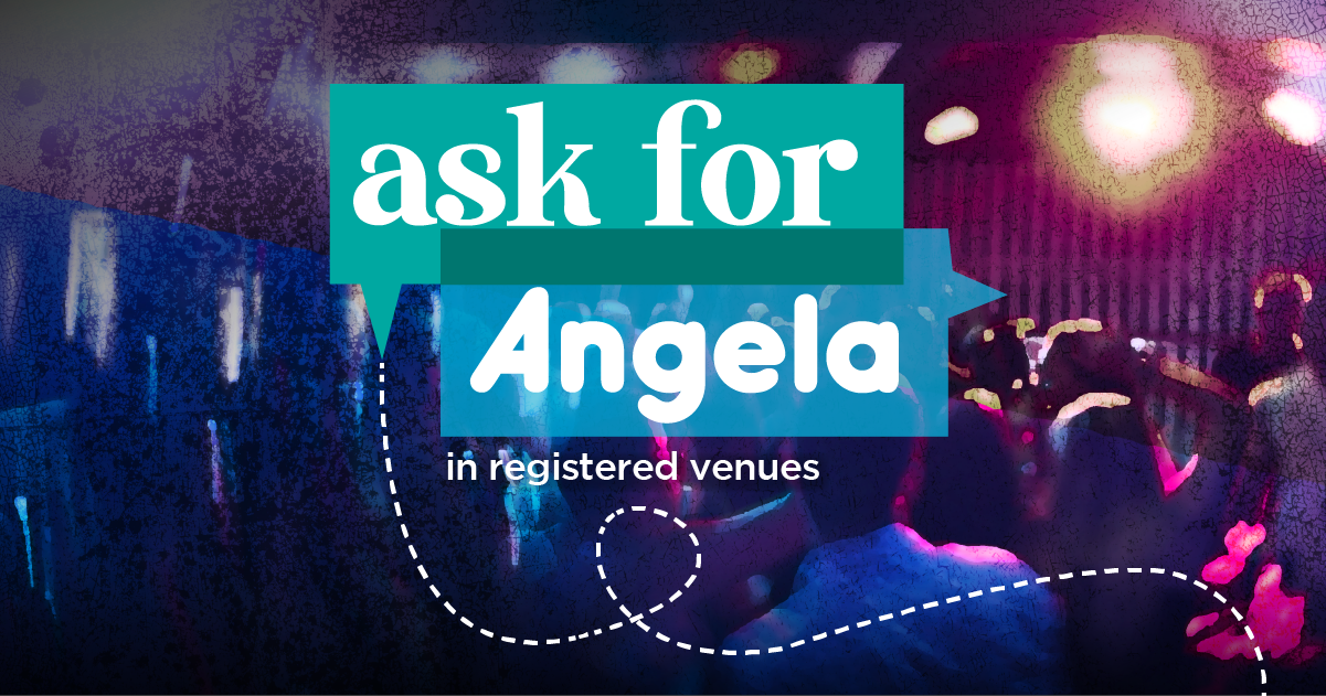Ask For Angela | Police Service of Northern Ireland