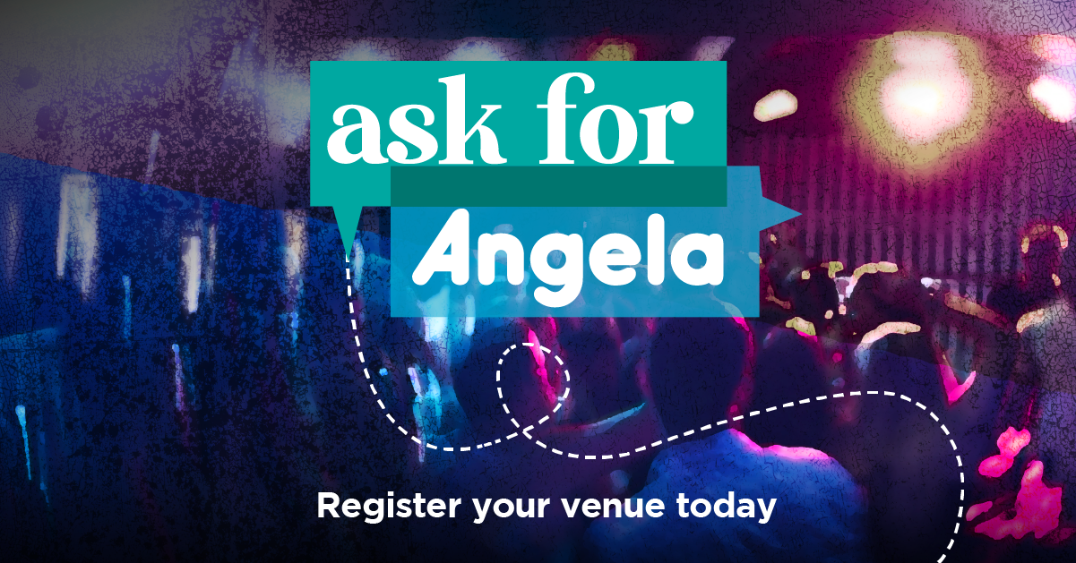 Ask For Angela | Police Service of Northern Ireland