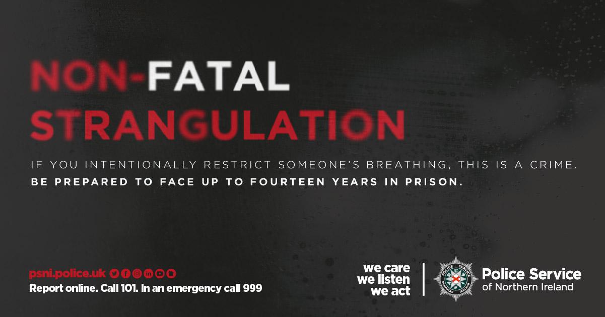 Non-Fatal Strangulation | PSNI